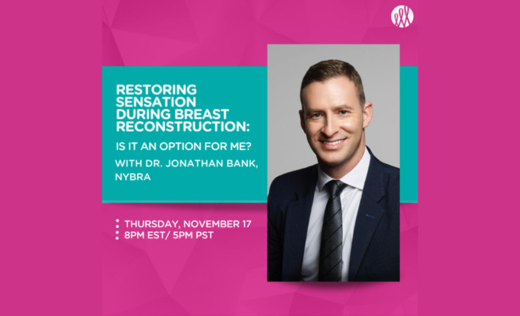 Join Dr. Jonathan Bank for "Restoring Sensation During Breast ...